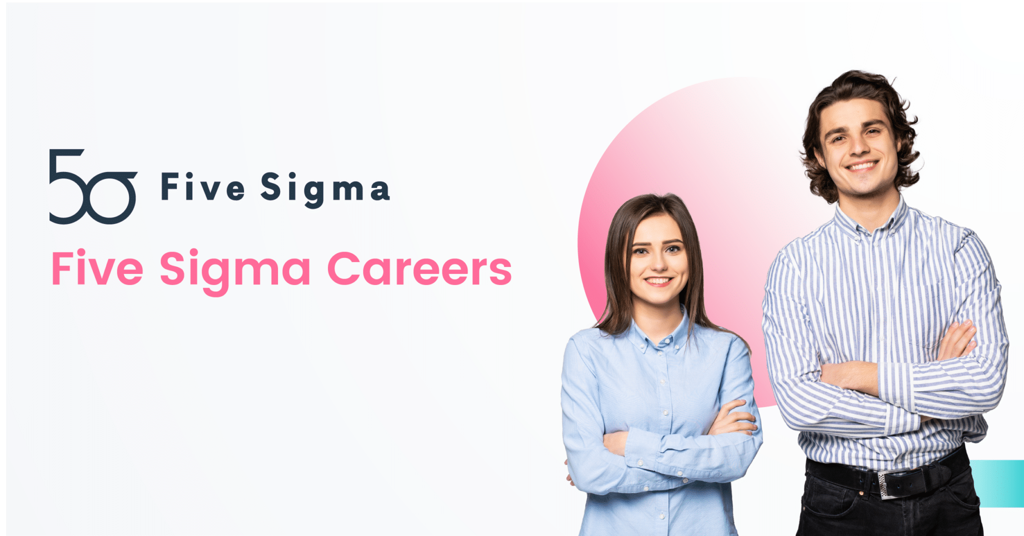 Join Our Team | Five Sigma